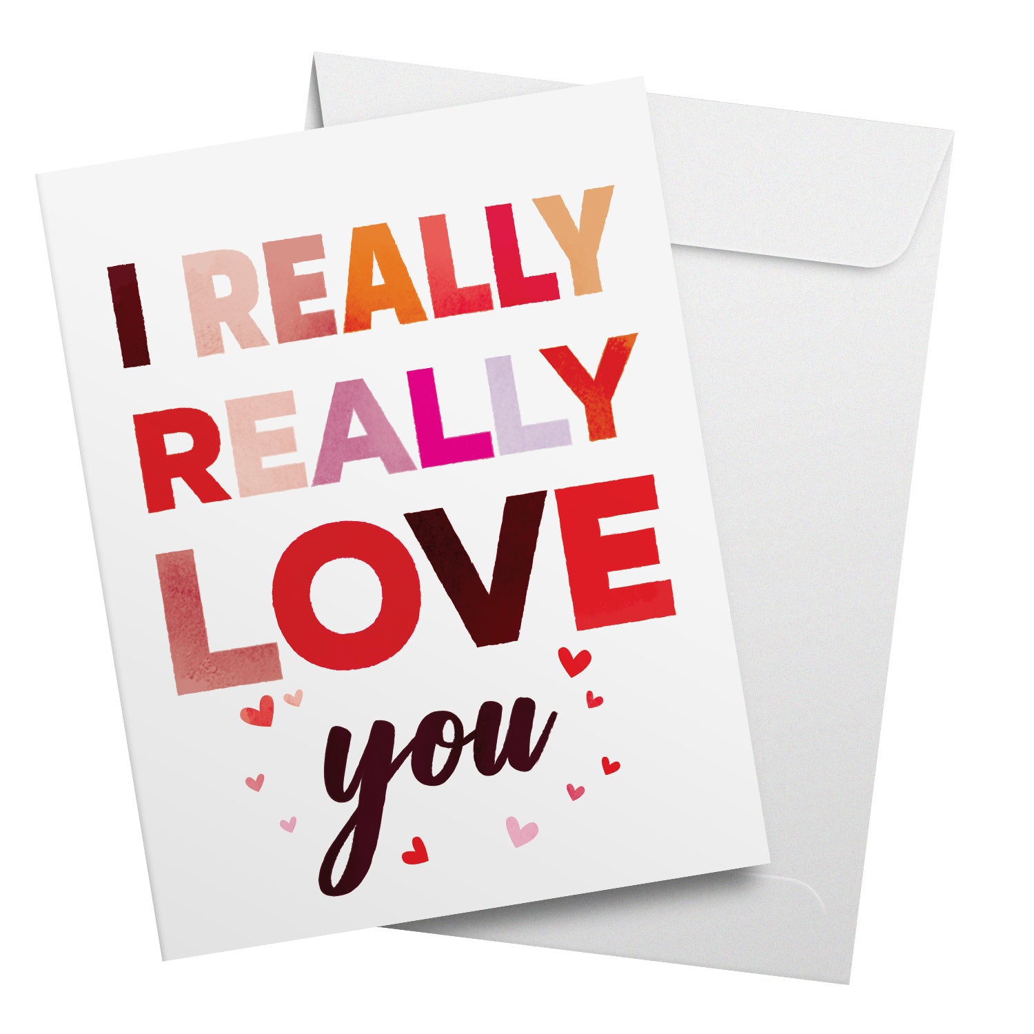 "I Really, Really Love You" Big Valentine's Day Greeting Cards and Env